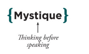 How do you fascinate? The Mystique personality listens with care. - How ...