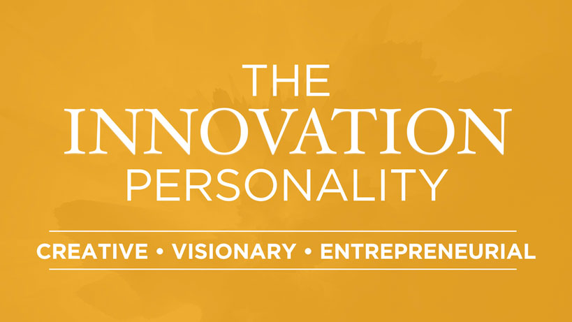 How do you fascinate? The Innovation personality thinks creatively ...